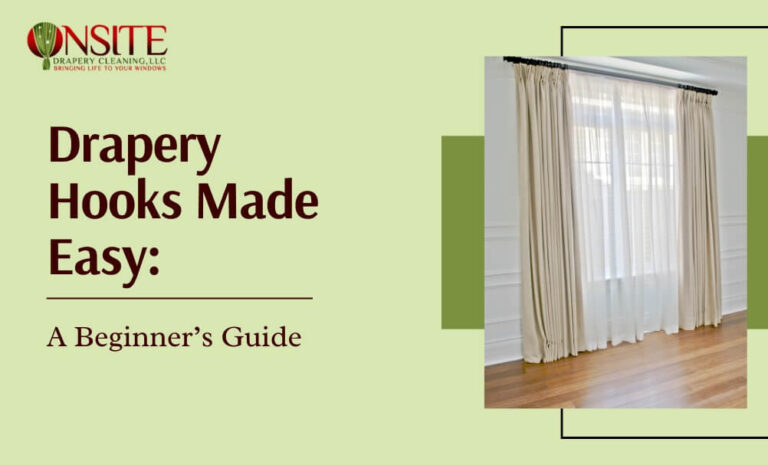 Effortless Elegance with Drapery Hooks for Beginners